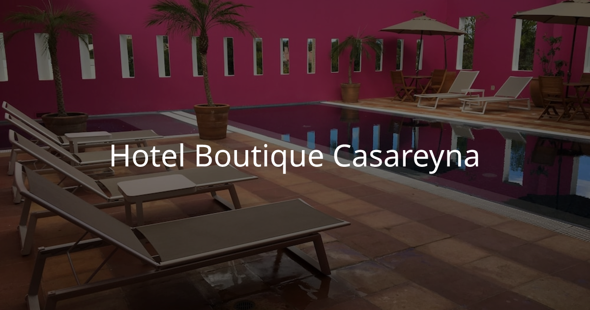 Rooms - Hotel Boutique Casareyna | Hotel Boutique Casareyna